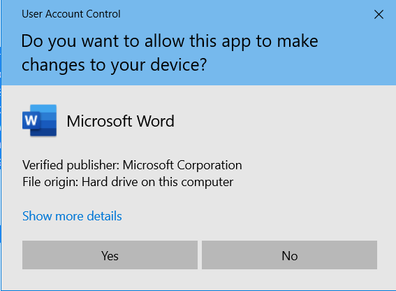 User Account Control pop up every time I open Word - Microsoft Q&A