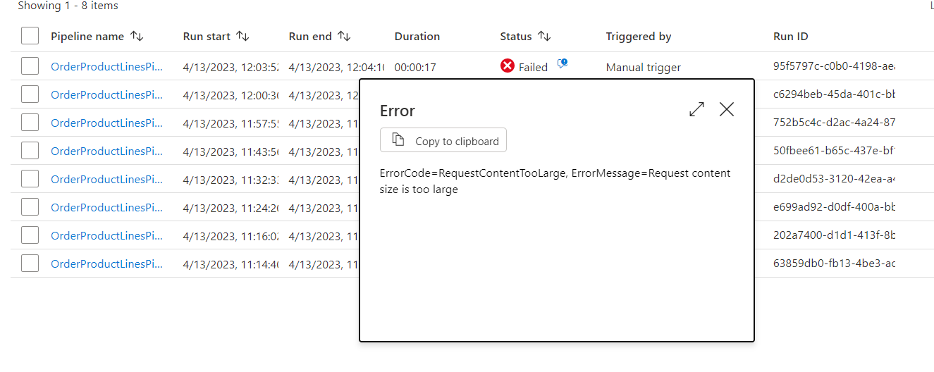 ADF Pipeline error: Request content size is too large - Microsoft Q&A