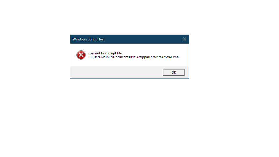 how to fix window script host : can not find script file "C:\Users\Public\Documents\PicArt ...