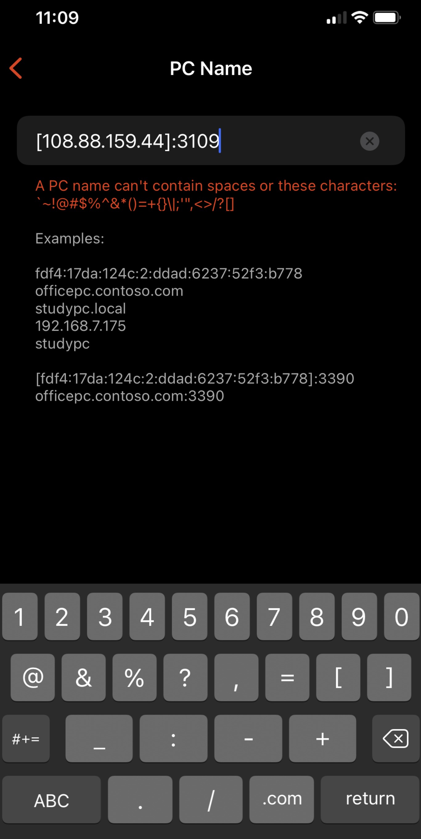 RD Client 10.4.5 on iOS 15.6: Cannot use colon when typing in an IP and ... RD Client 10.4.5 on iOS 15.6: Cannot use colon when typing in an IP and ...