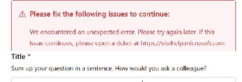 Error message "We encountered an unexpected error" - Microsoft Q&A