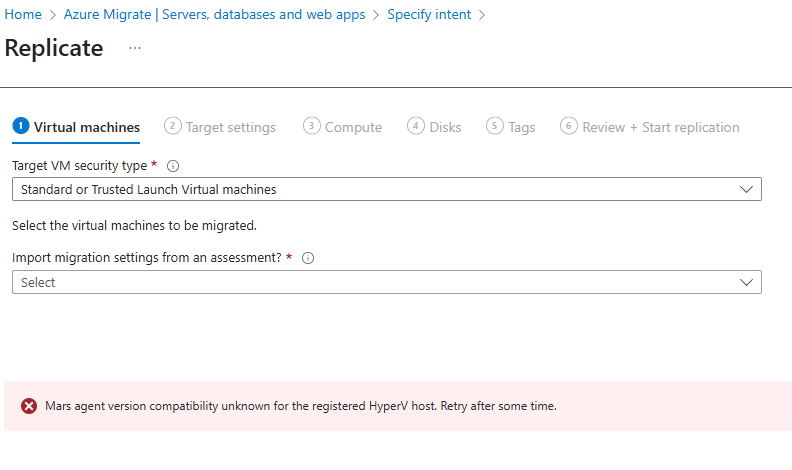 Unable to replicate Hyper-V hosted VMs - Mars agent version compatibility unknown - Microsoft Q&A