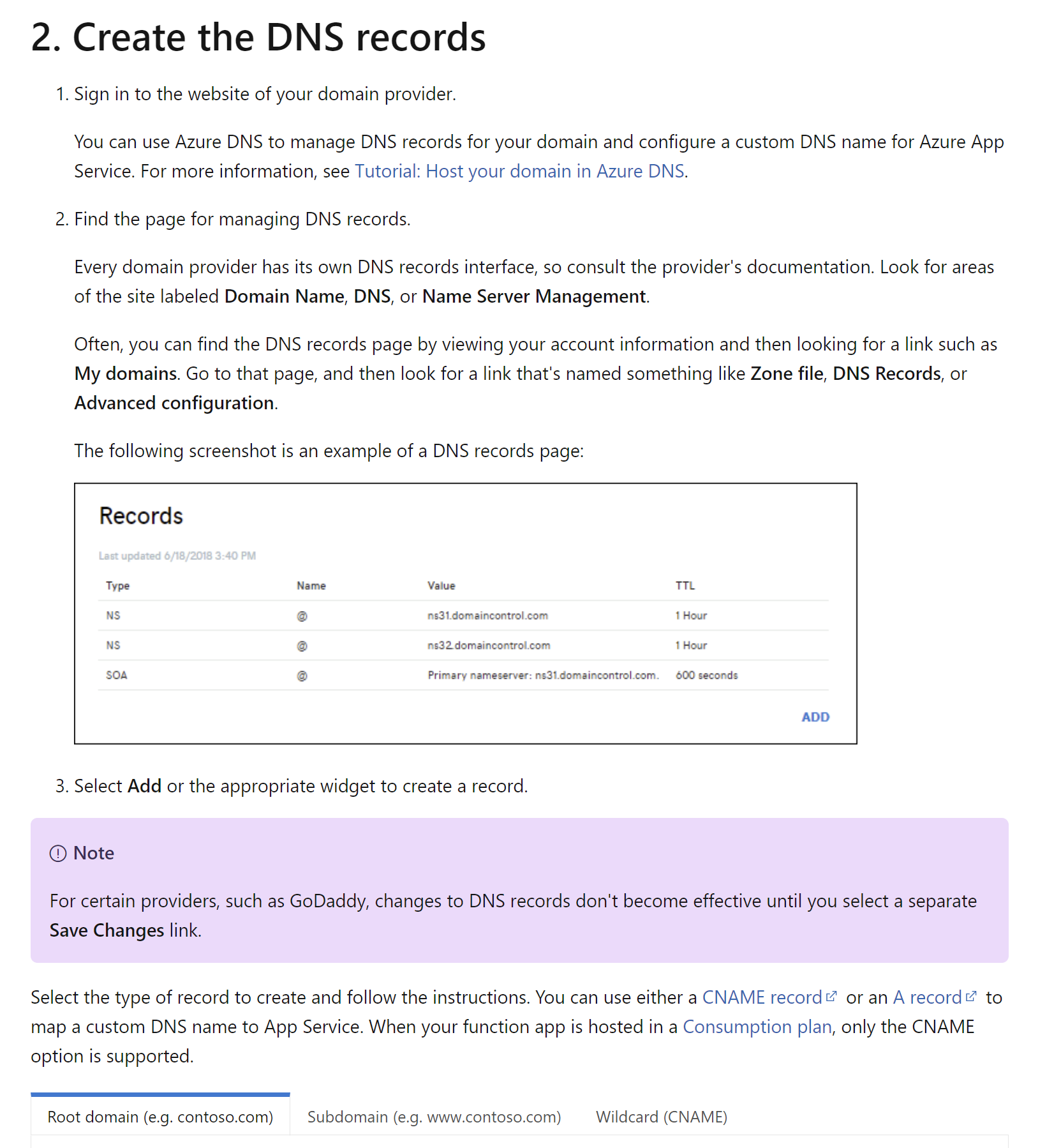 Why am I receiving this error when I have already added the CNAME record to my DNS Zone : Failed ...