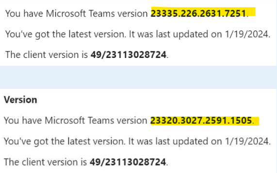 Could you tell me why different users’ Microsoft teams version is ...