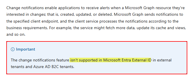 How to use Graph Change Notifications with an Entra External Id tenant? - Microsoft Q&A