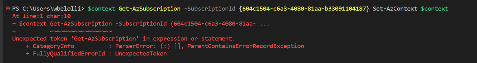 How to fix: Unexpected token 'Get-AzSubscription' in expression or statement. - Microsoft Q&A