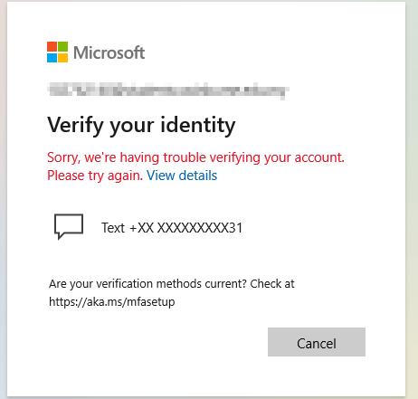 Account not verified, when trying SMS or Call MFA - Microsoft Q&A