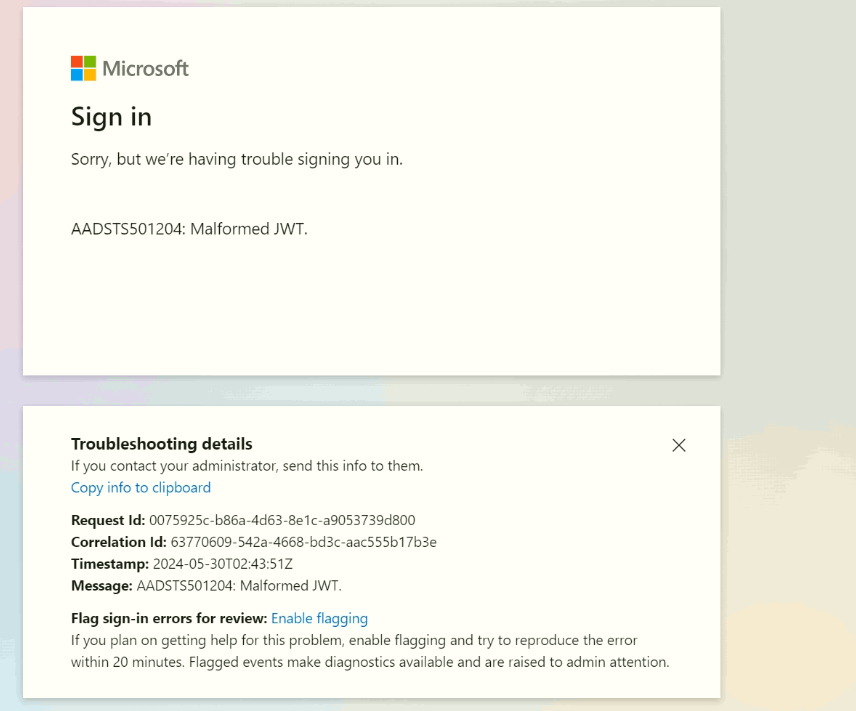 How to fix AADST5501204: Malformed JWT - Microsoft Q&A How to fix AADST5501204: Malformed JWT - Microsoft Q&A