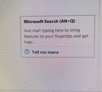 Disable the "Tell me more" Microsoft Search (Alt+Q) popup. - Microsoft Q&A