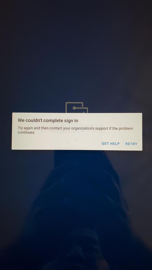 We couldn't complete sign in message when register a Android cell to ...