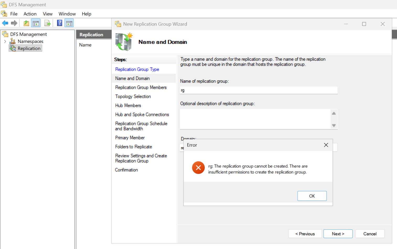 Insufficient permissions while creating DFS Replication Group between ...