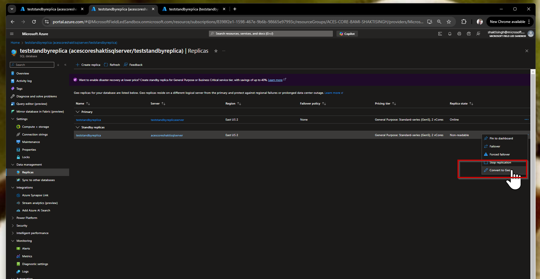 What dont I see the "Convert to Standby" on a Geo Replication setup of Azure SQL - Microsoft Q&A