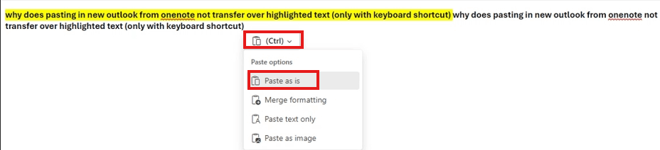why does pasting in new outlook from onenote not transfer over ...