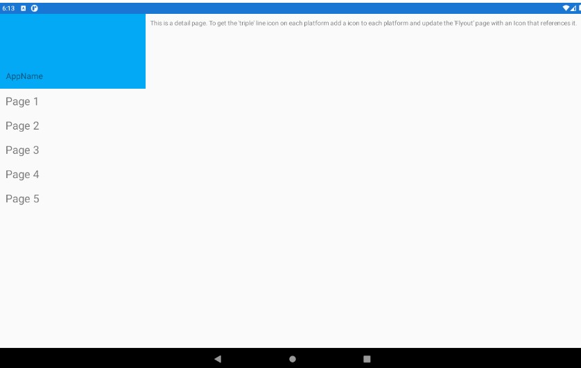 Xamarin Forms FlyoutPage on tablet with landscape mode - Microsoft Q&A Xamarin Forms FlyoutPage on tablet with landscape mode - Microsoft Q&A