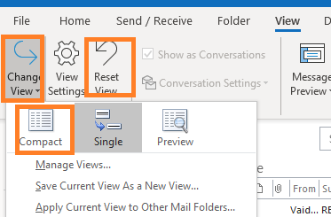 Outlook view for Inbox suddenly changed and I can't get it back to what ...