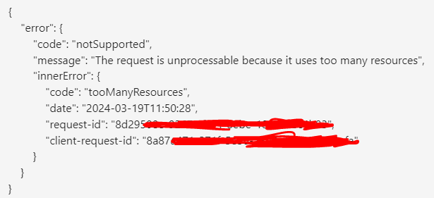 How to fix "The request is unprocessable because it uses too many ...