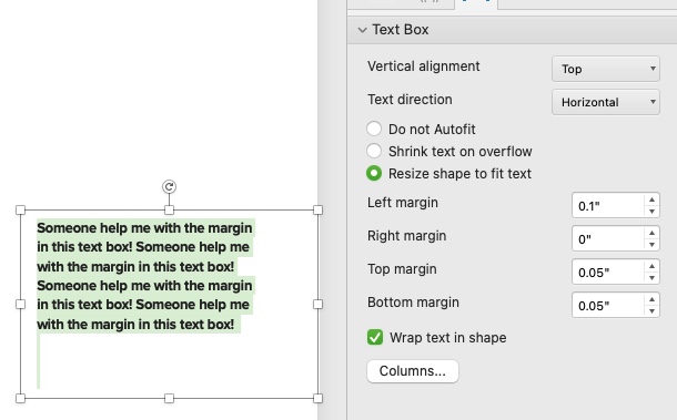 Get rid of invisible margin in text box, powerpoint. - Microsoft Q&A