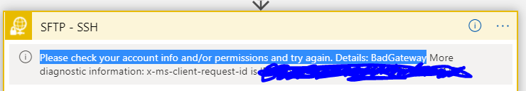 SFTP - Please check your account info and/or permissions and try again. Details: BadGateway ...