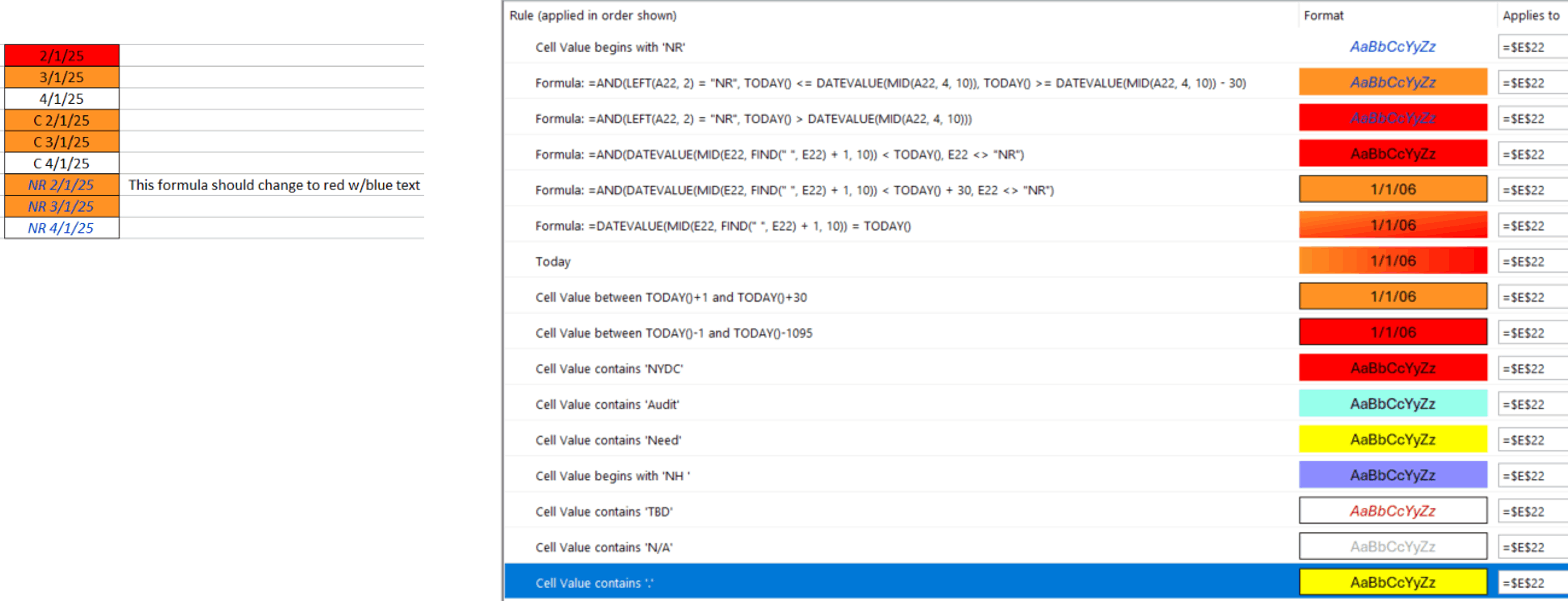 Multiple formula help for conditional formatting - Microsoft Q&A