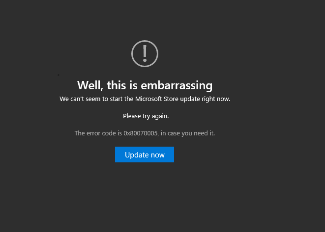 how do I fix 0x80070005 error on microsoft store? - Microsoft Q&A