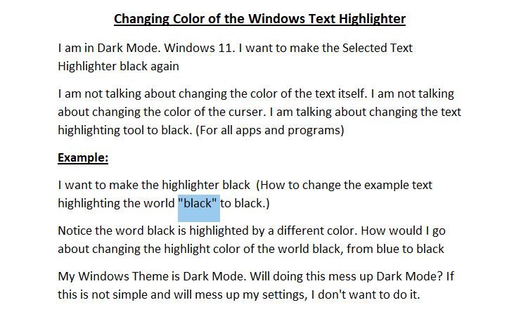 Changing Color of Selected Text Highlighter in Windows 11 (Not Cursor or Text Itself ...