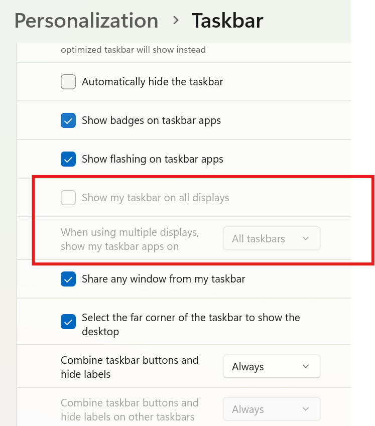 Show my taskbar on all displays option greyed out ((Win11Home ...