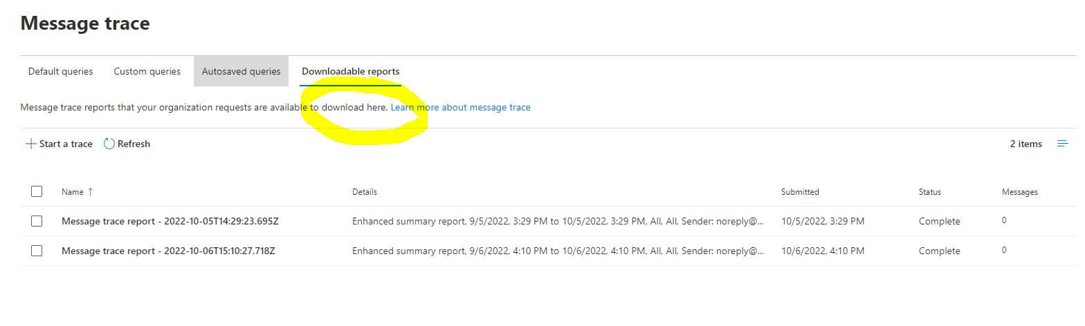 Message Trace has no link to download the downloadable reports ...