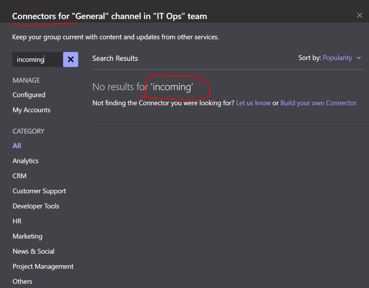 Incoming Webhook Connector missing in Teams - Microsoft Q&A