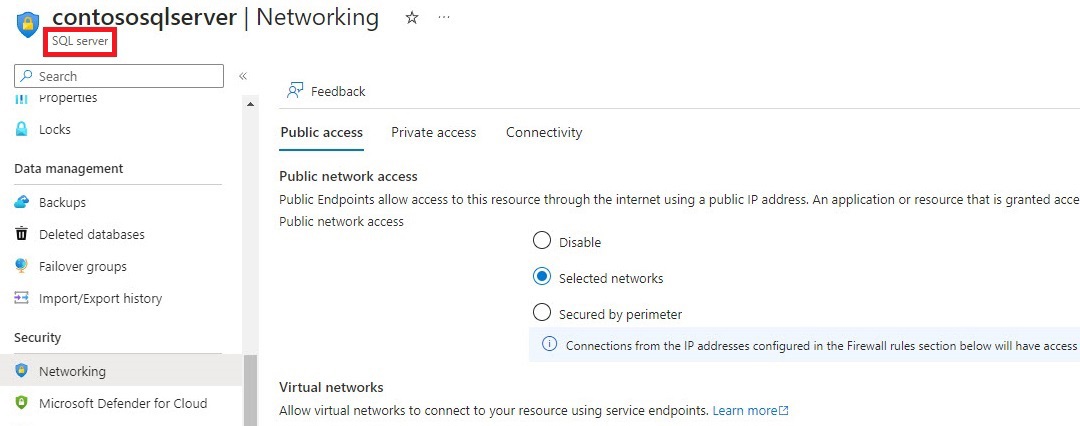 Missing Network Tab/Section In SQL Database - Microsoft Q&A Missing Network Tab/Section In SQL Database - Microsoft Q&A