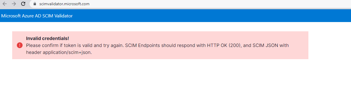 Unable to validate SCIM endpoints using Microsoft SCIM validator - Microsoft Q&A