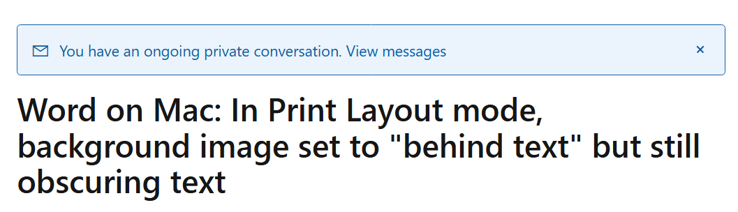 Word on Mac: In Print Layout mode, background image set to "behind text ...