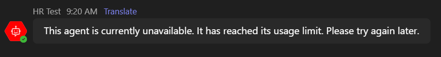 This agent is currently unavailable. It has reached its usage limit ...