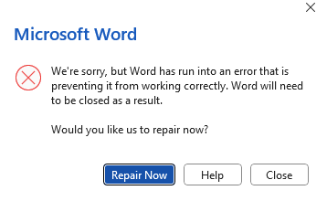 how I repair? message is we sorry, but word has run into an error that ...