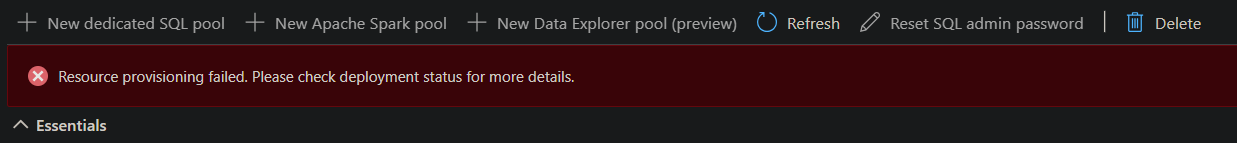 How to fix resource provisioning failed in Synapse (Please check deployment status for more ...