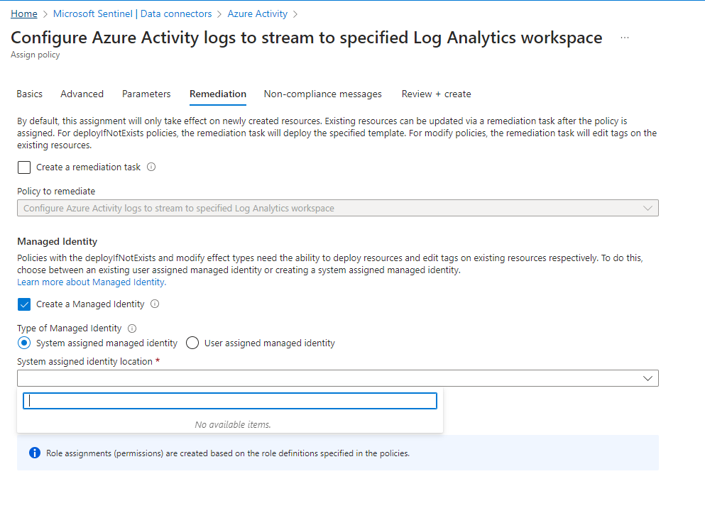 Microsoft Sentinel: System Assigned Managed Identity can't find location - Microsoft Q&A