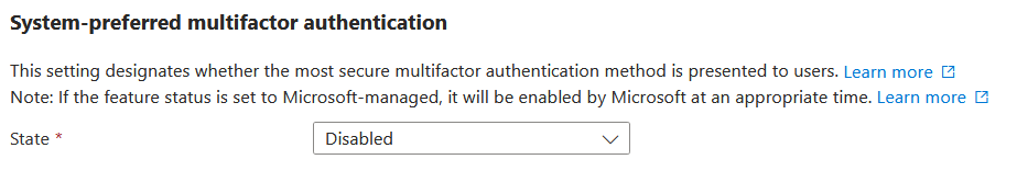 MFA request with System-preferred multifactor authentication Disable ...