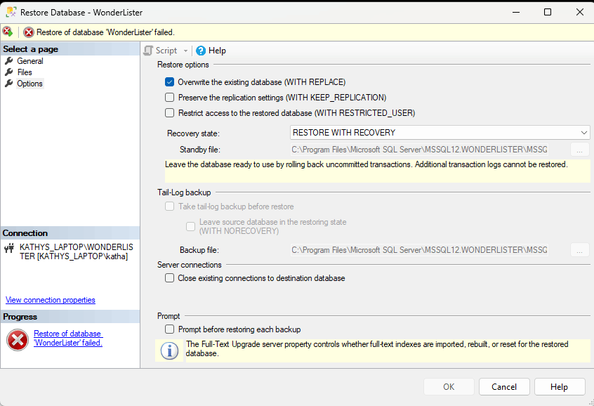 SQL Server Management Studio restore failed... why? - Microsoft Q&A
