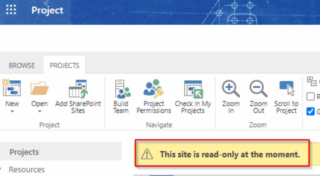 Project online site is read only at the moment - Microsoft Q&A