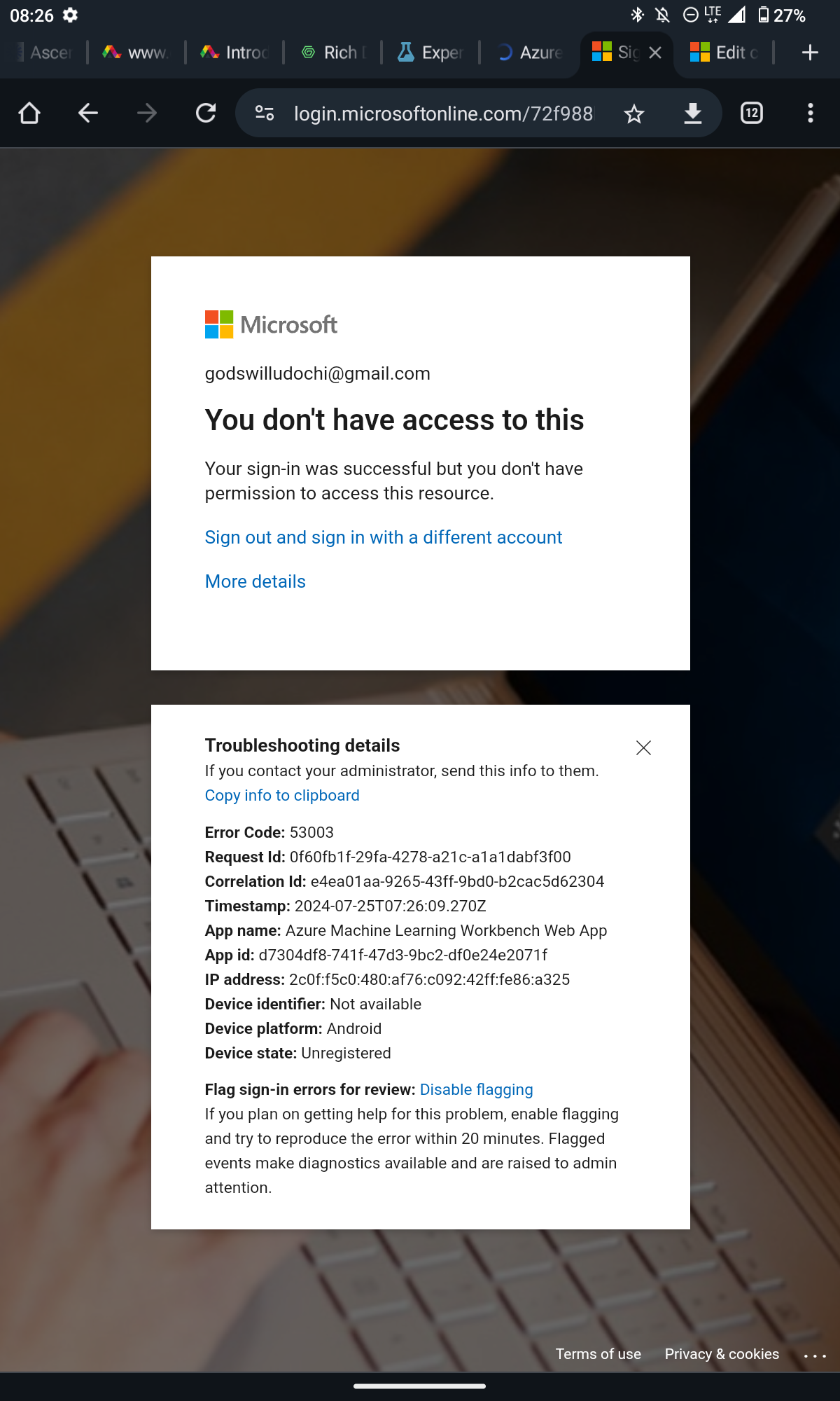 Not able to access to Microsoft Machine Learning Studio - Microsoft Q&A Not able to access to Microsoft Machine Learning Studio - Microsoft Q&A
