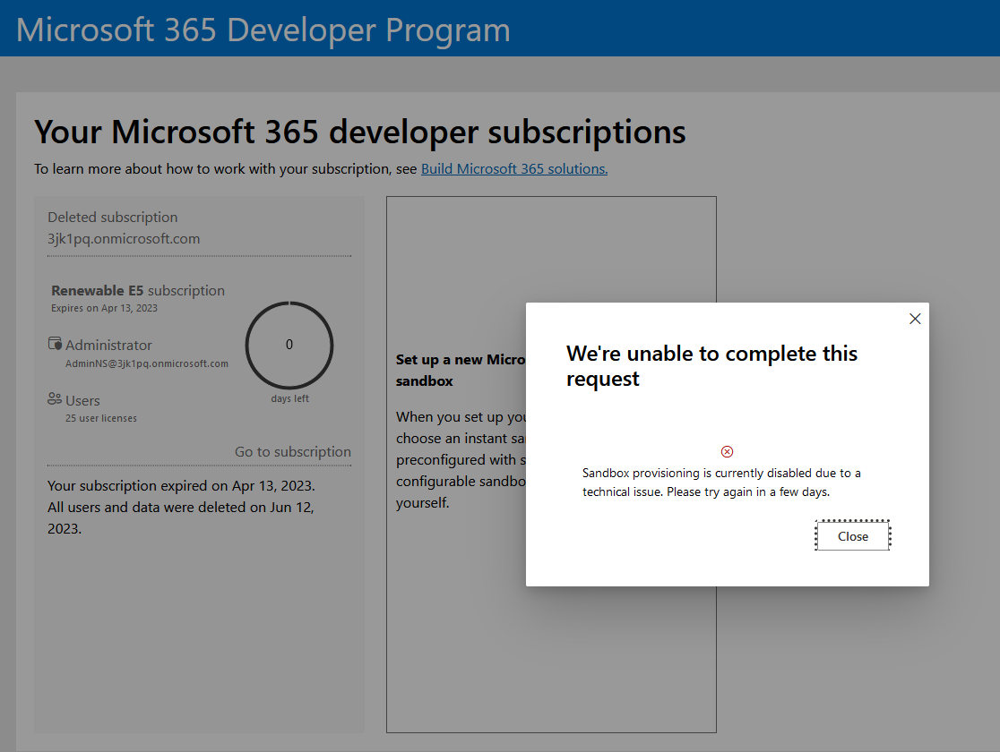 I can not create M365 developer sandbox - Microsoft Q&A I can not create M365 developer sandbox - Microsoft Q&A