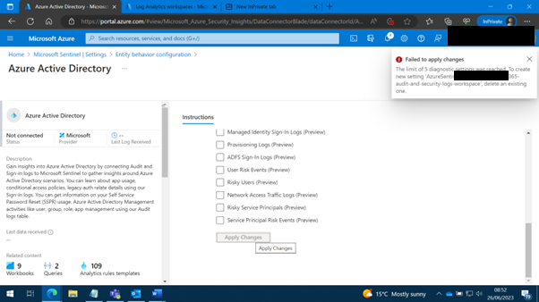 Sentinel Workspace Error Limit of 5 Diagnostic Settings Reached Enabling Entities - Microsoft Q&A