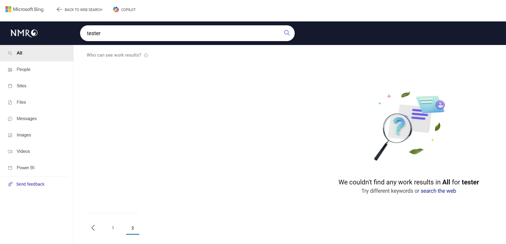 Bing Work Search regularly fails to show more than one page - Microsoft Q&A