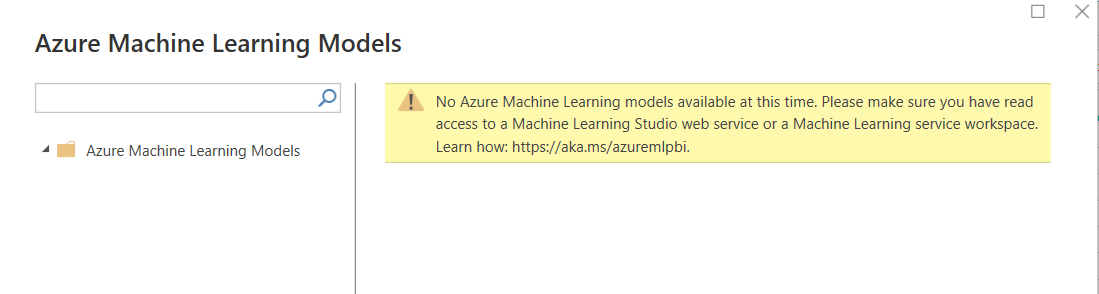 PowerBI Azure Machine Learning can't find Azure AI model - Microsoft Q&A