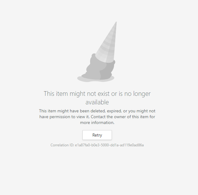 "This item might not exist or is no longer available" MS Teams ...