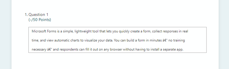 Line Break Issue in MS Forms Quiz - Microsoft Q&A