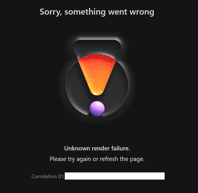 OneDrive Web, unknown render failure when accessing any folders except ...