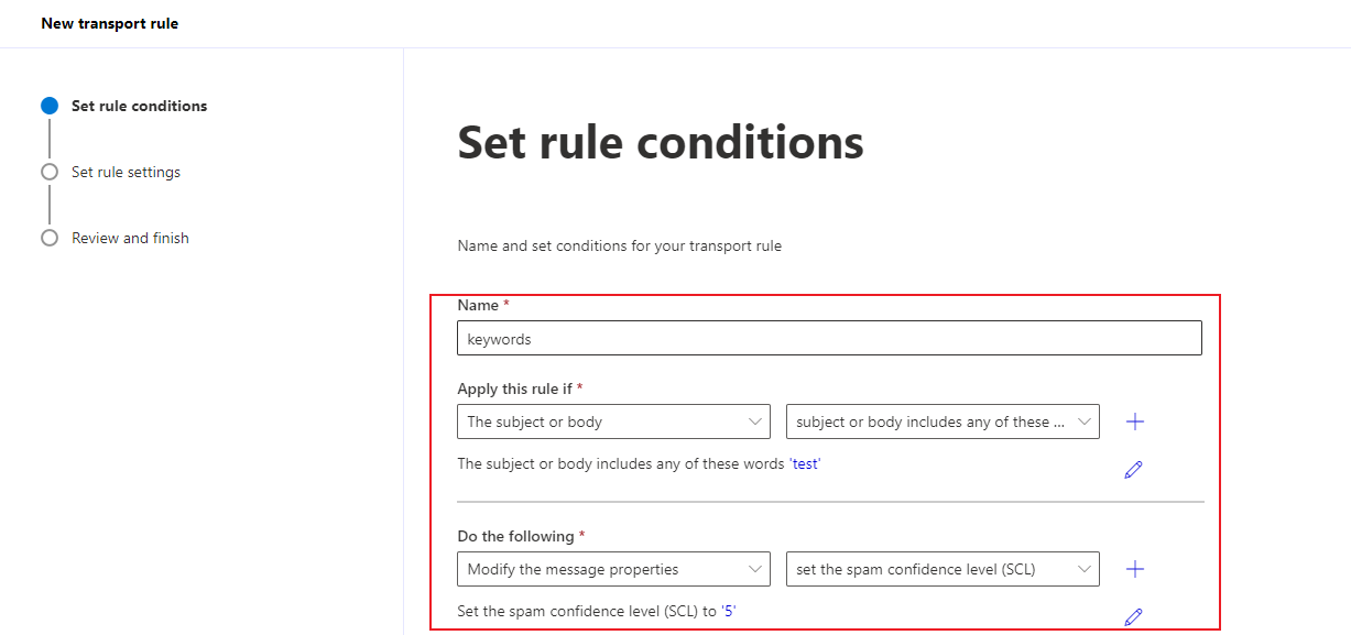 Configuring rules in EAC or O365 - Microsoft Q&A