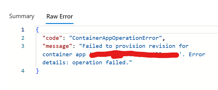 Failed to deploy new revision- Failed to provision revision for container app - Microsoft Q&A