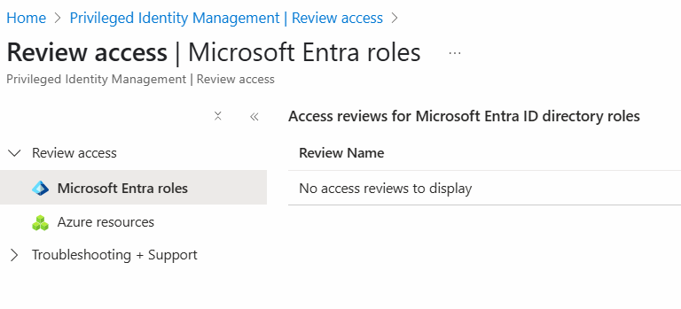 Access review for Privileged Identity Management - Microsoft Q&A