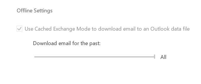 Outlook "Use Cached Exchange Mode to download email to an Outlook data ...